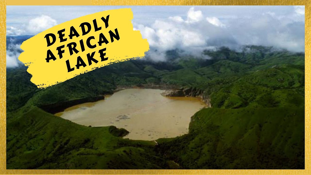 This is one of the Strangest Natural Disasters of all time! (Lake Nyos ...