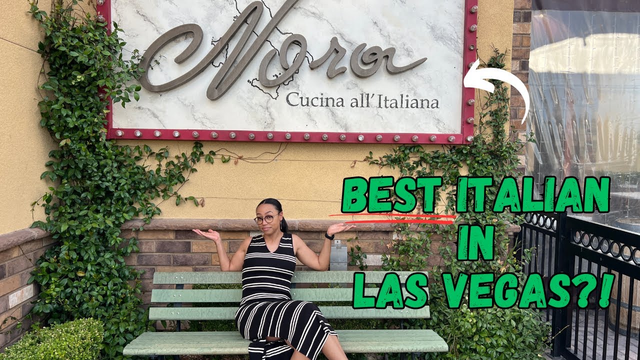 Nora's Italian Cuisine, My Favorite Italian Restaurant in Las Vegas ...