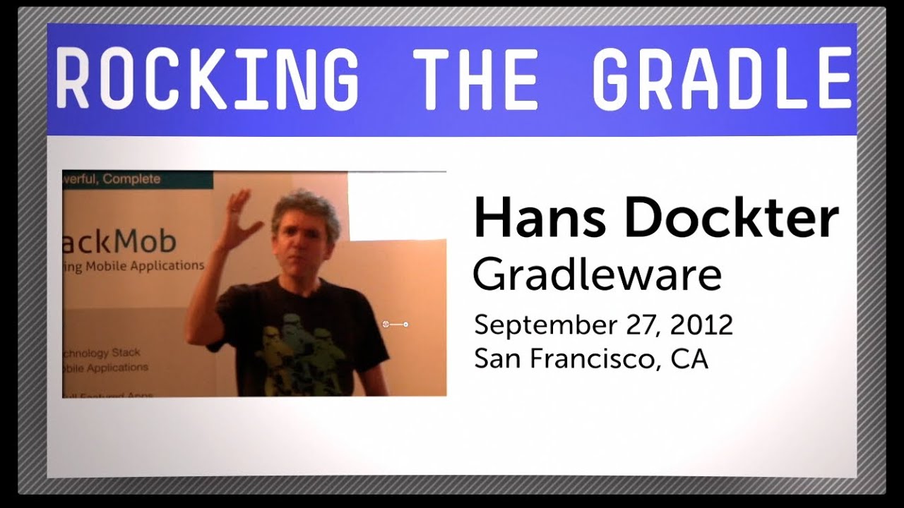 Rocking the Gradle with Hans Dockter - YouTube