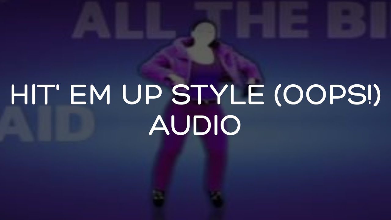Just Dance Now - Hit 'em Up Style (Oops!) by Blu Cantrell | 5* Stars ...