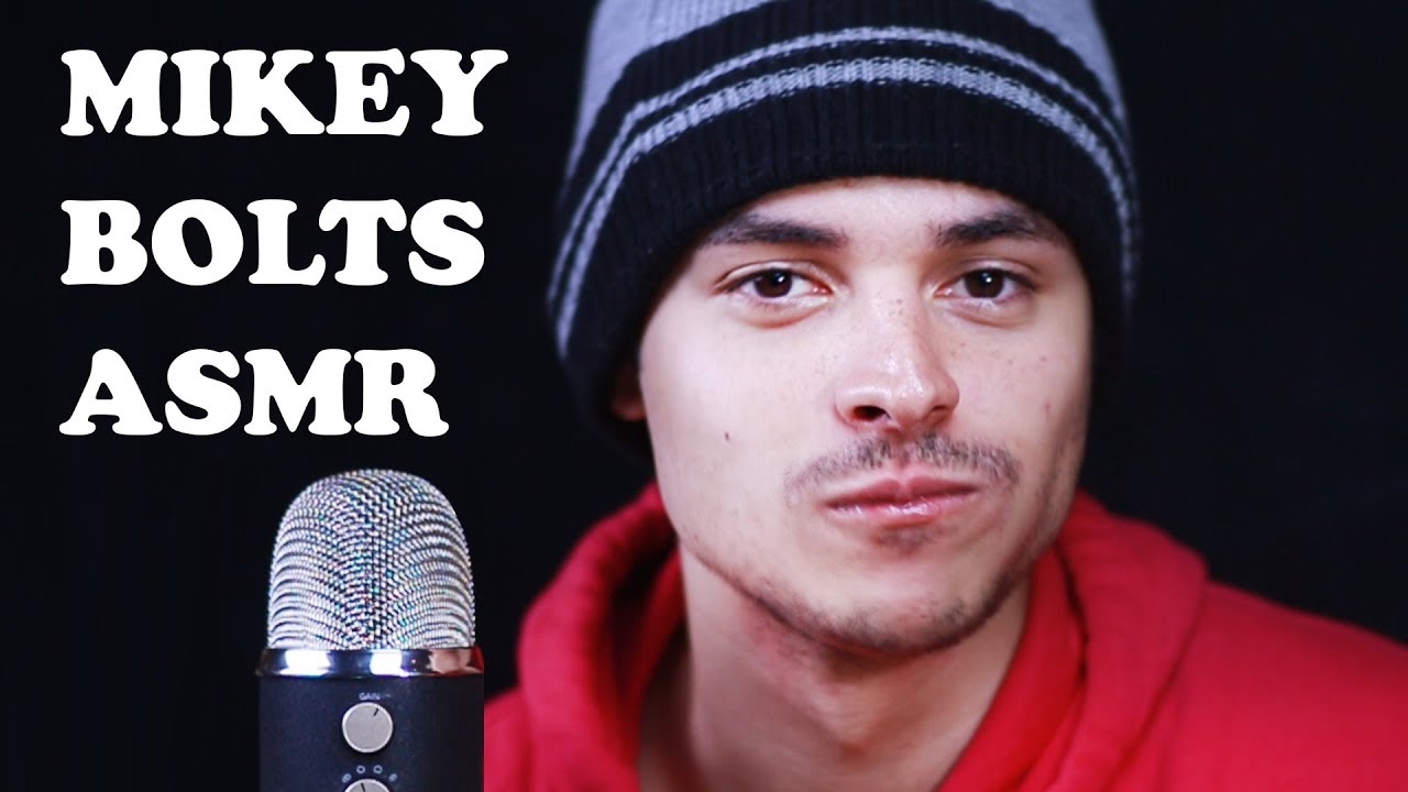 Mikey Bolts Does ASMR - YouTube