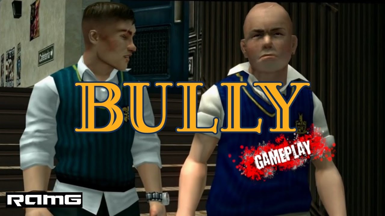 Bully | HD | 60 FPS | Crazy Gameplays!! - YouTube