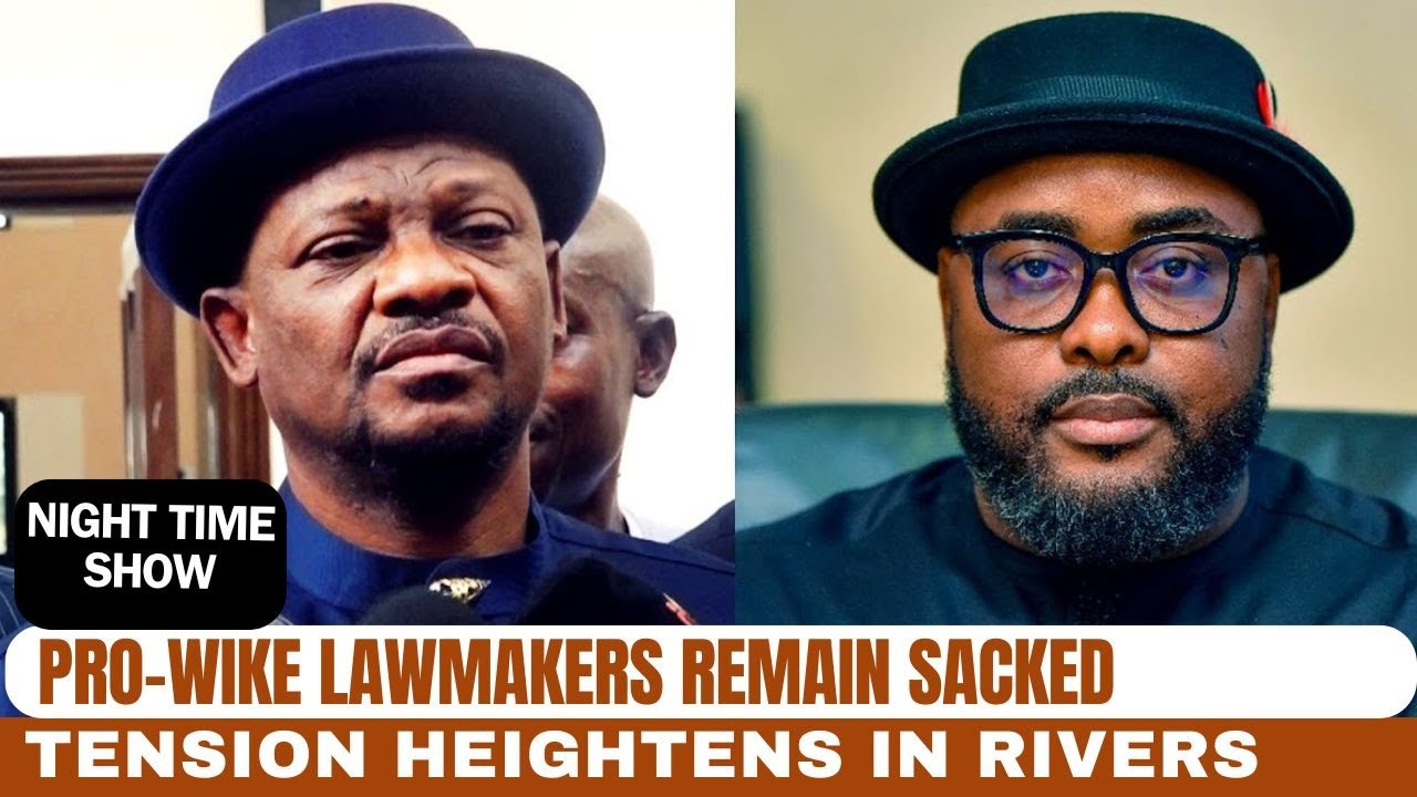 Pro-Wike Lawmakers Remain Sacked - Ugochinyere - YouTube