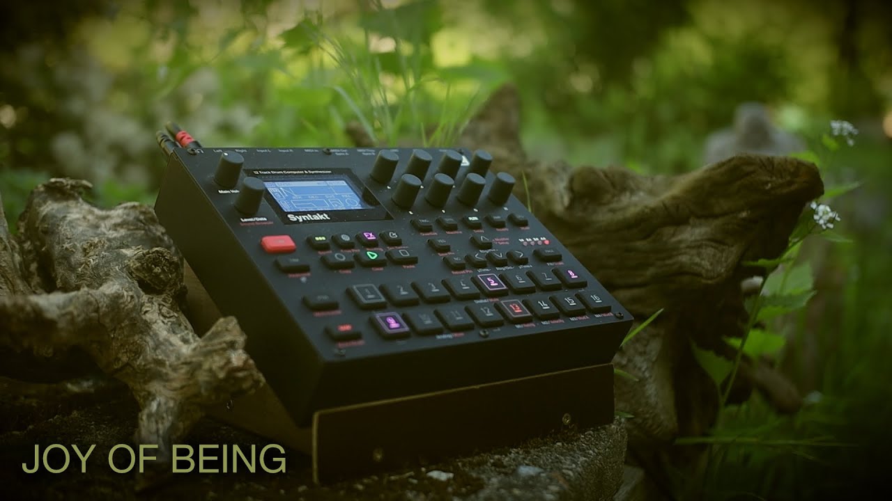 joy of being ... elektron syntakt ... psybient, downbeat - YouTube