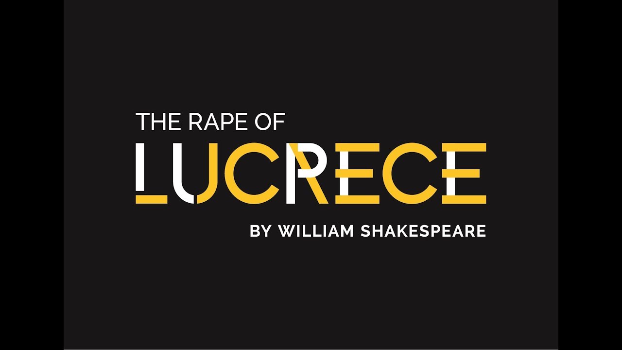 The Rape of Lucrece by William Shakespeare | Pavilion Theatre, Dún ...