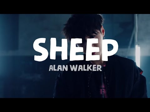 Alan Walker, Lay - Sheep (Lyrics)