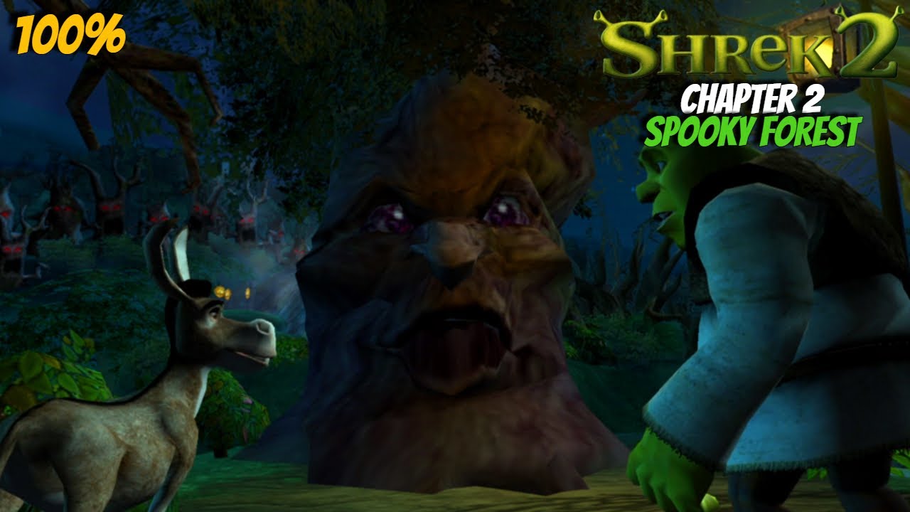 Shrek 2 | Chapter 2 SPOOKY FOREST (100% Walkthrough - No Commentary ...