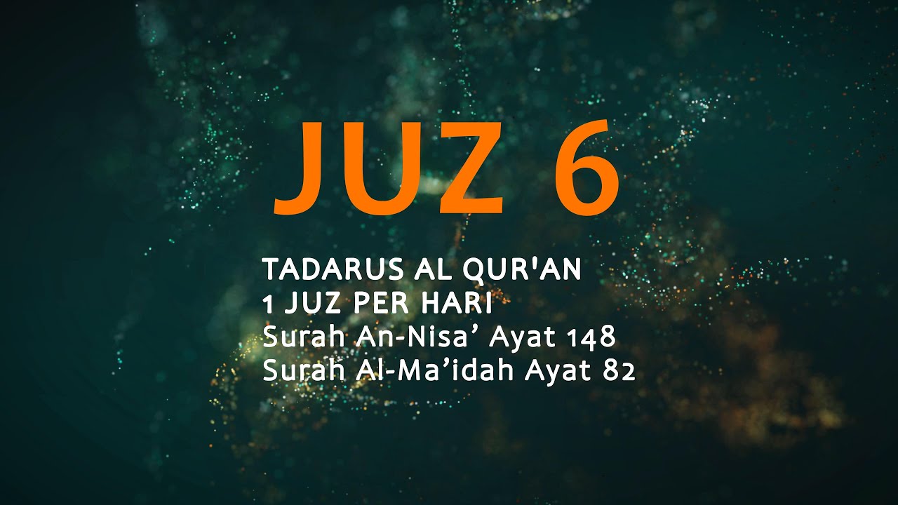 #Murottal #Tadarrus JUZ 6 #AlQuran - YouTube Music