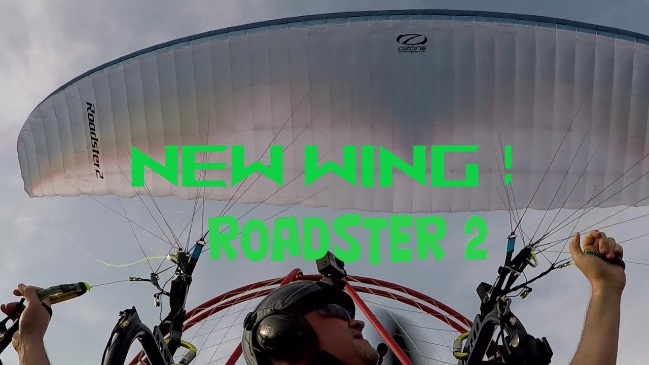 NEW WING !!! NEW THRILLS... OZONE ROADSTER 2 - YouTube