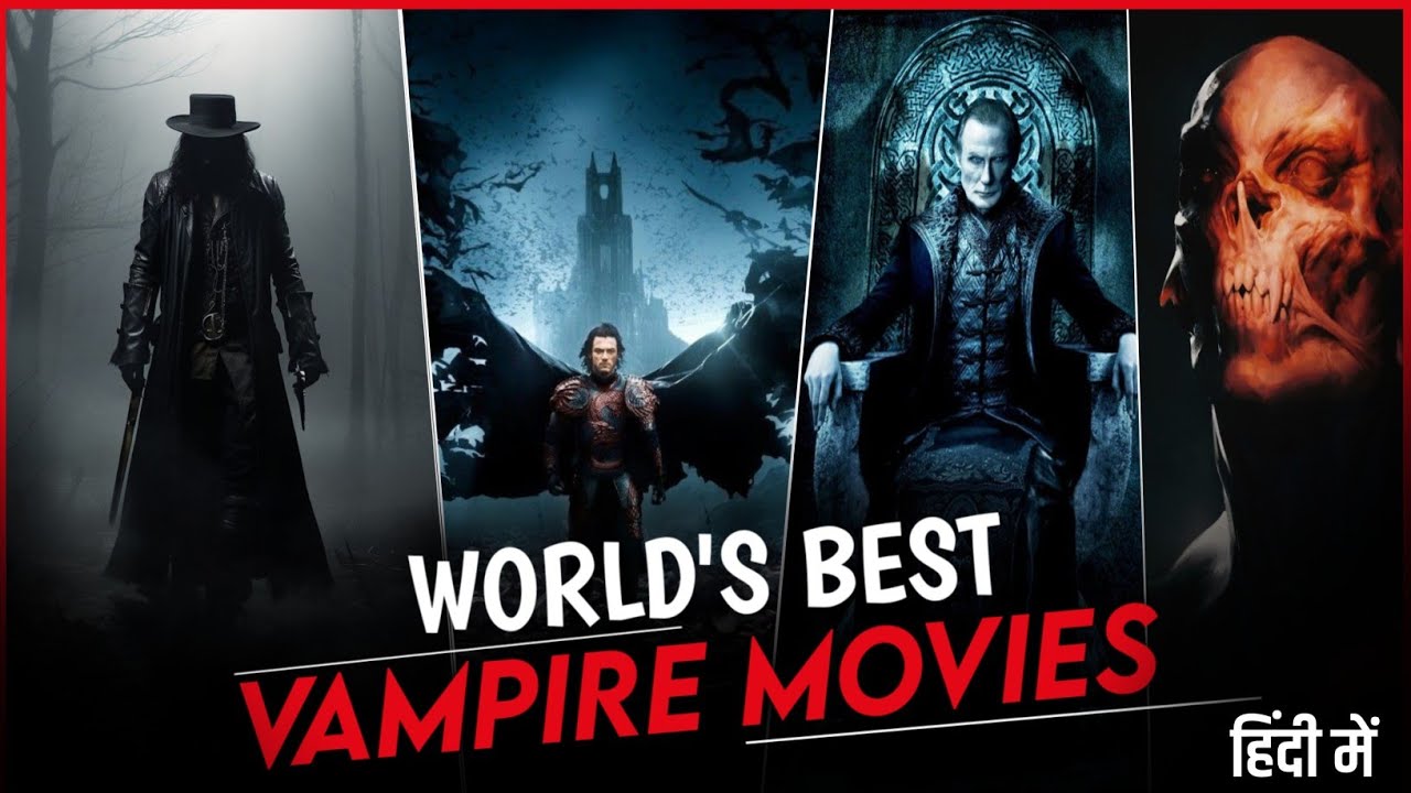 top 5. vampire movie Hindi dubbed ||The Explainer - YouTube