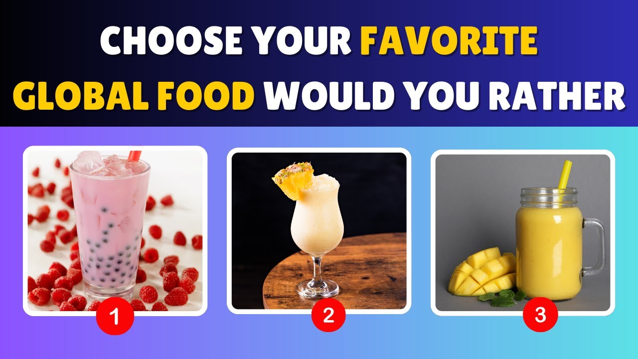 Choose your Global Meal | Would You Rather Food Edition I Fun ...