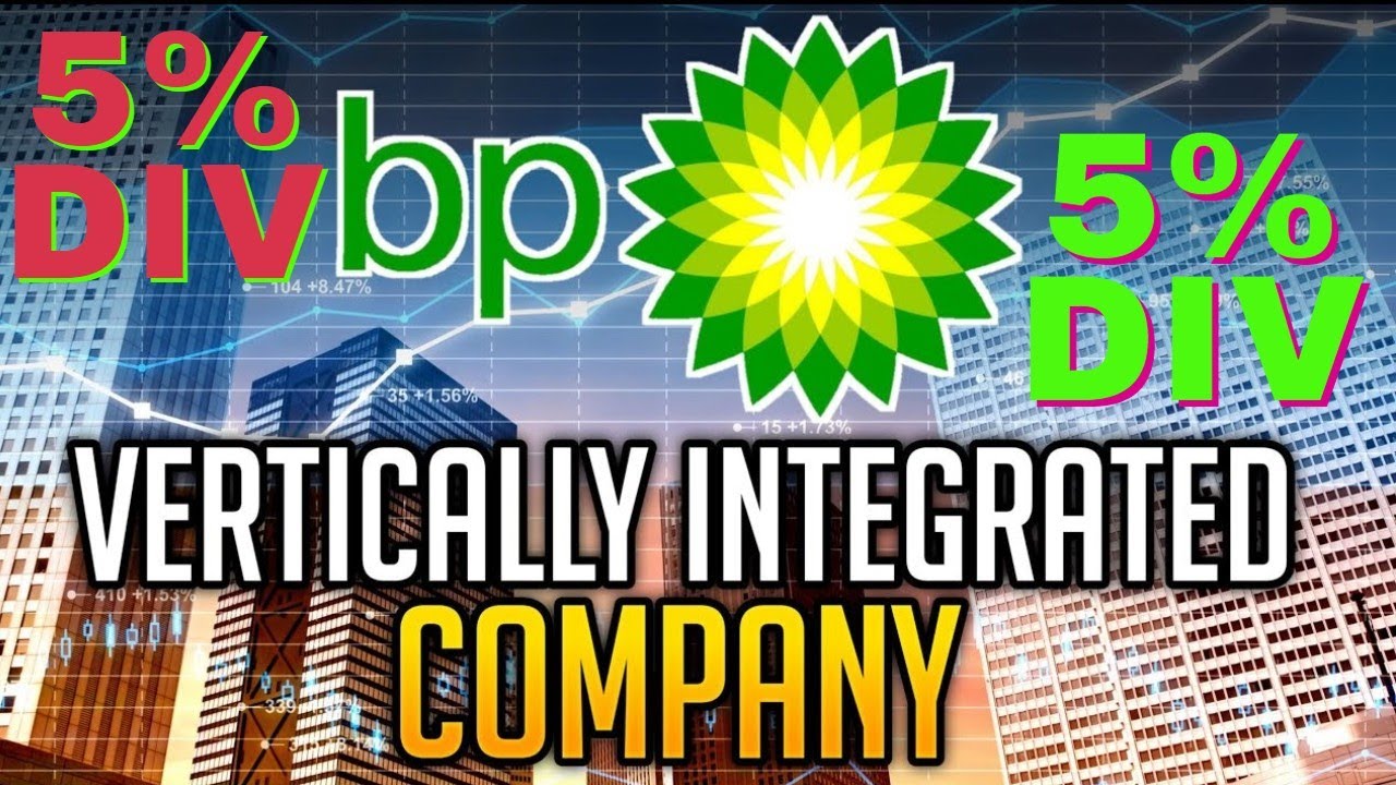 Grab BP's 5% Dividend --- $BP - YouTube