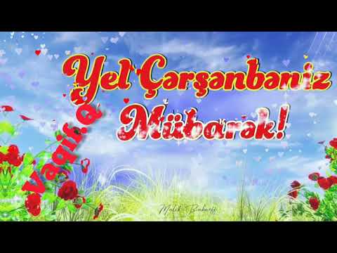 Yel Çərşənbəniz mübarək olsun