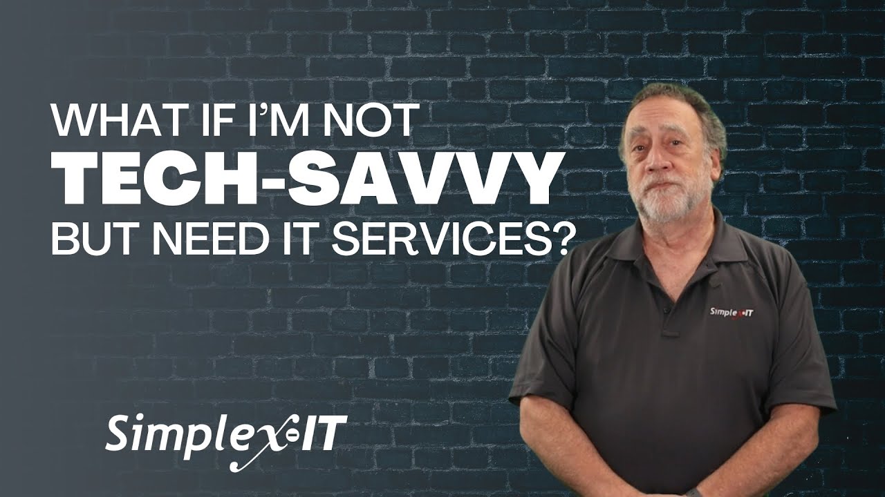 What If I'm Not Tech-Savvy but I Need IT Services? - YouTube