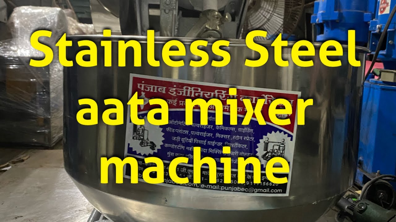 Stainless Steel aata mixer machine 📲☎️📞 +91 90983 83797 - YouTube