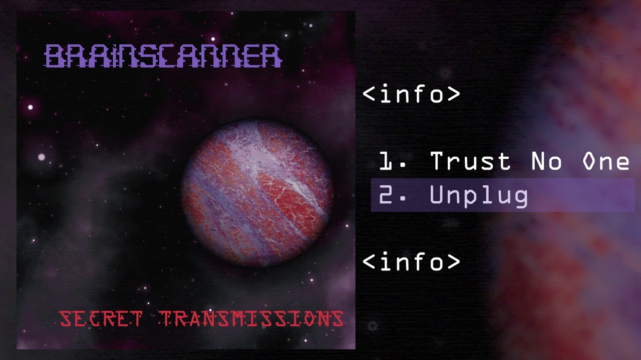 Brainscanner - Secret Transmissions [FULL EP 2020] - YouTube