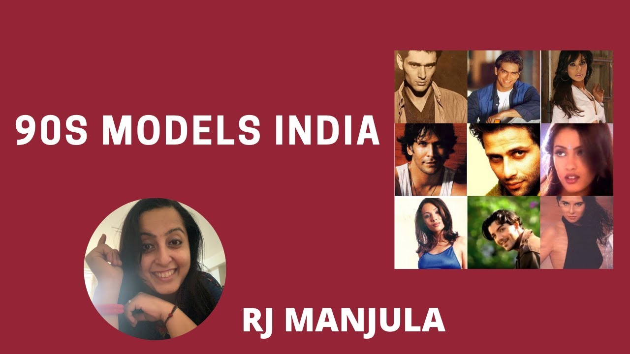 90s MODELS INDIA.... #90sindianmodels - YouTube
