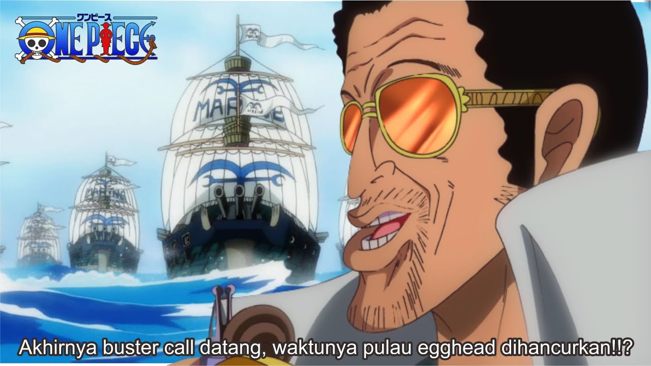 ONE PIECE 1071 – BUSTER CALL MENYERANG EGGHEAD!? RENCANA MENYINGKIRKAN ...