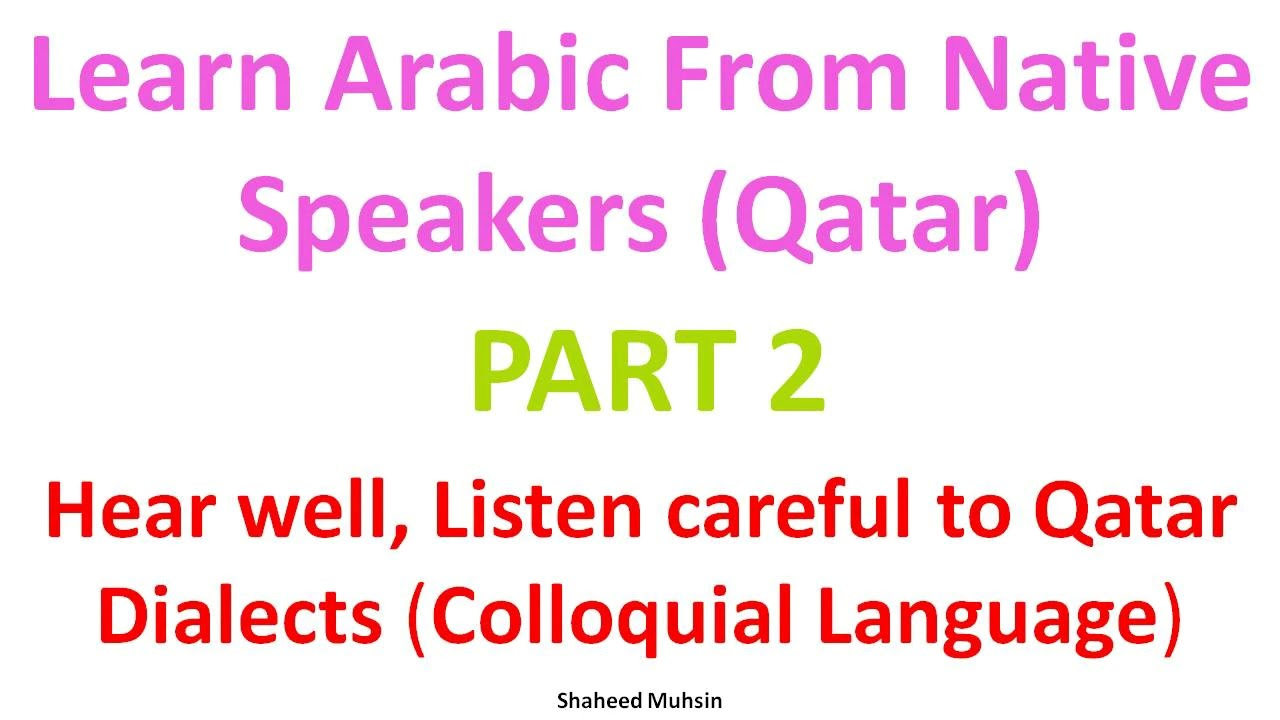 LEARN ARABIC FROM NATIVE SPEAKERS PART 2 - YouTube