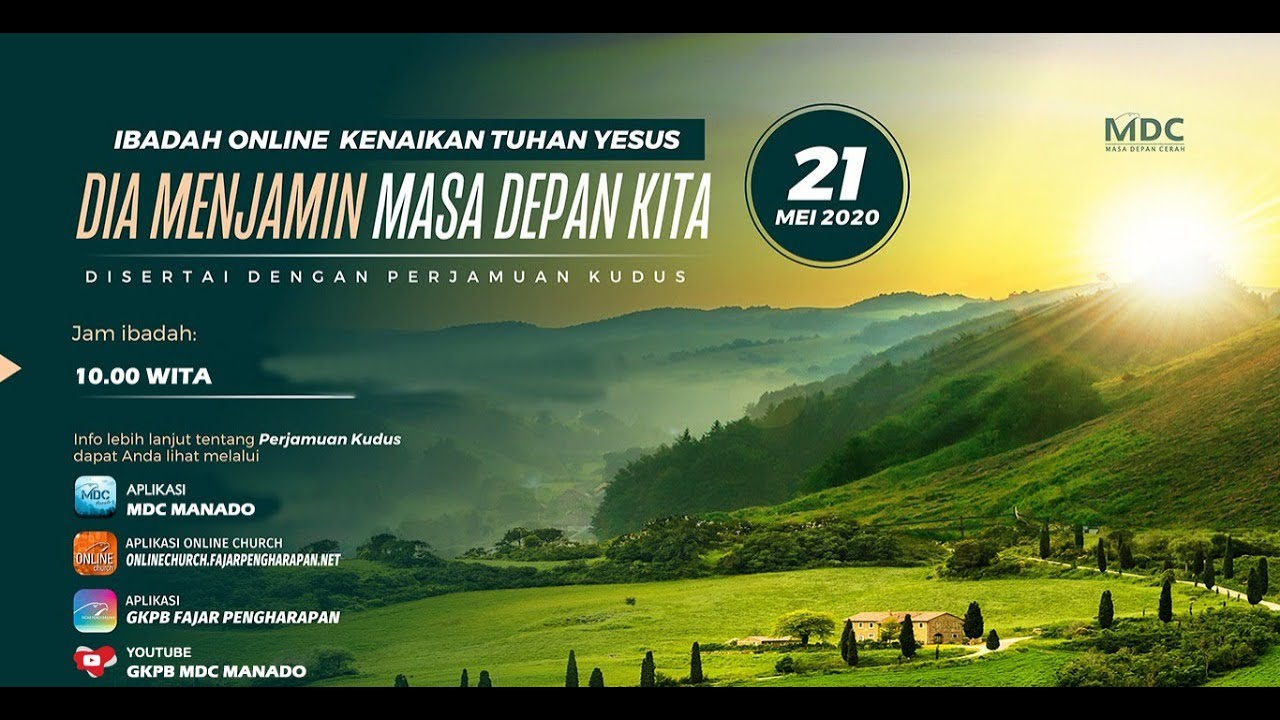 Ibadah Online Kenaikan Tuhan Yesus 21 Mei 2020 Youtube