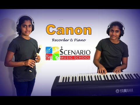 Canon Recorder & Piano -Scenario Music School - YouTube