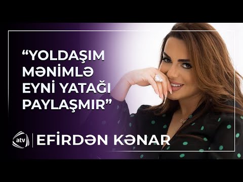 “Həyat yoldaşım mənimlə eyni yatağı paylaşmır” - Psixoloq Samirə Bağırova / Efirdən Kənar