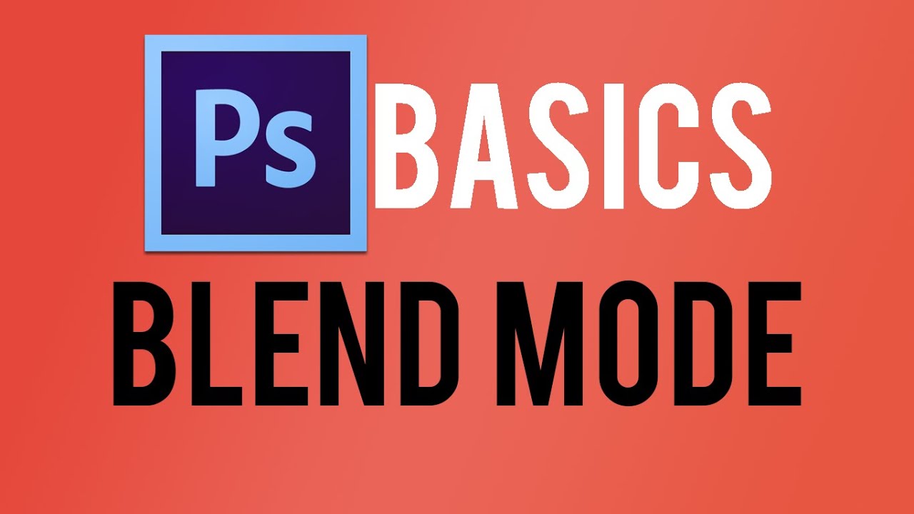 photoshop basics: blend modes - YouTube