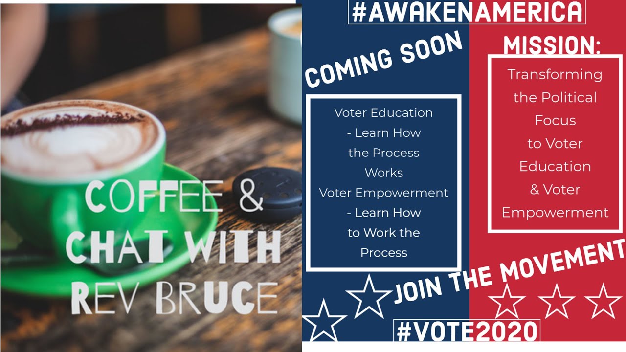 Awaken America & Vote2020 with Literacy Legacies *Coffee & Chat with ...