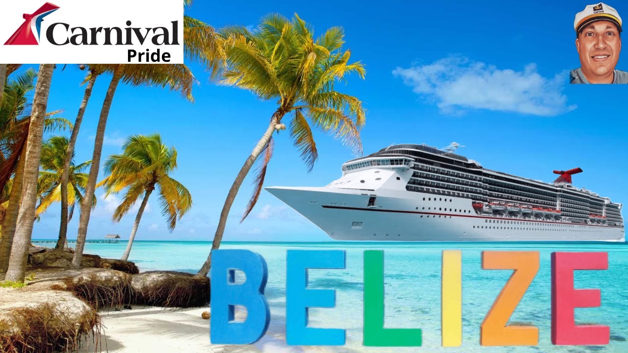 Un-BELIZE-able! I Can't BELIZE This Cruise Port! - Carnival Pride Vlog ...