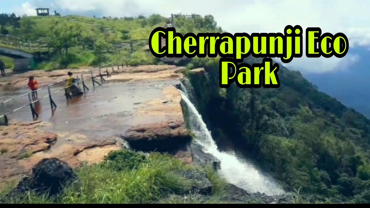 Cherrapunji || Eco Park || Shillong|| in Meghalaya || vlog#video - YouTube