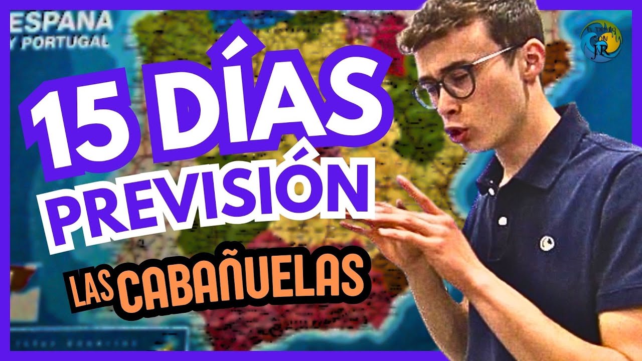 🔴FIN DE MAYO Y LLEGA JUNIO... CALOR ¿CUÁNDO? PREVISIÓN PRÓXIMOS 15 DÍAS ...
