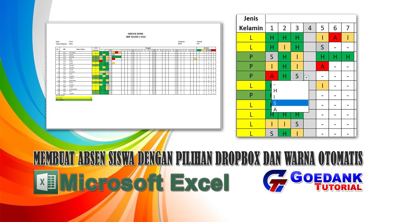 Membuat Absen Siswa di Excel dengan Warna Otomatis dan Menu Pilihan ...