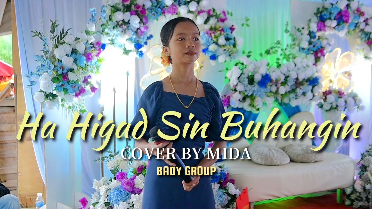 HA HIGAD SIN BUHANGIN COVER BY MIDA - YouTube