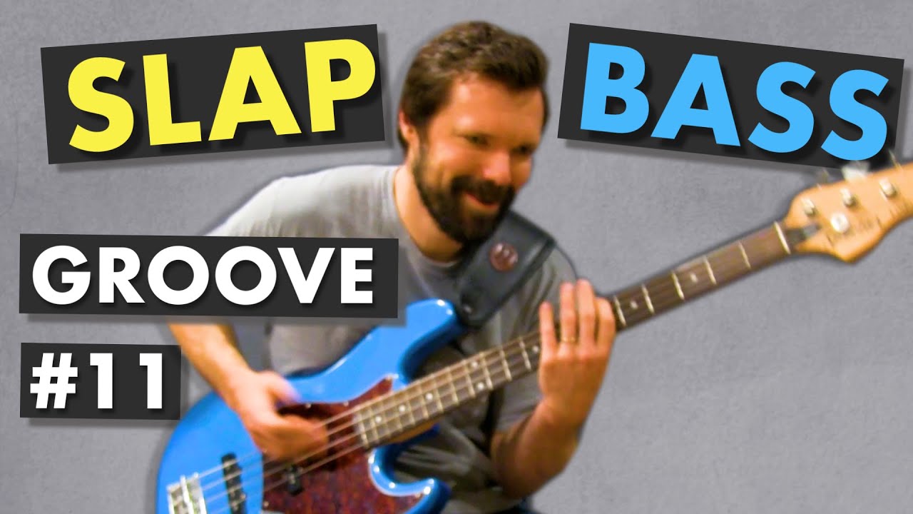 SLAP BASS LESSON: Experienced Groove #11 (with Bass TAB) - YouTube