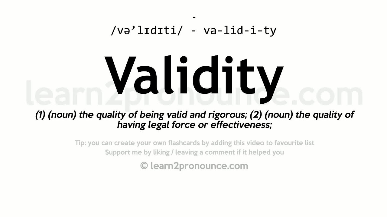 Validity Pronunciation And Definition YouTube