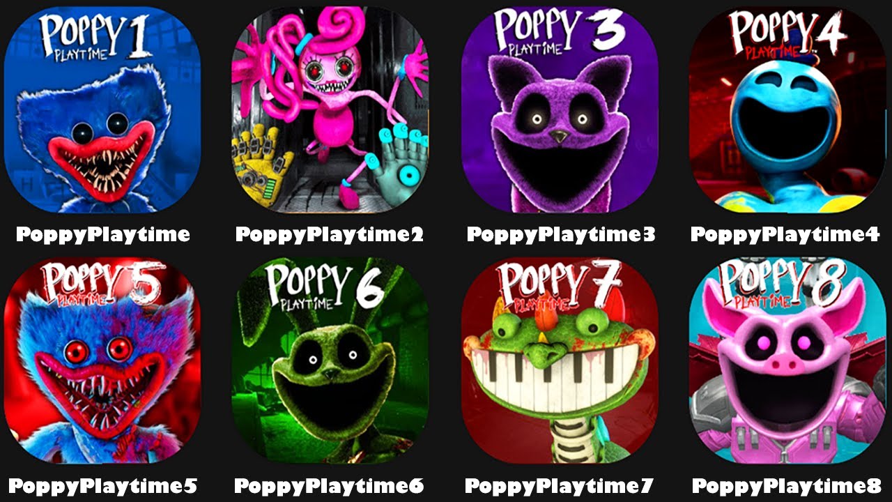 Poppy Playtime Chapter 1 To 8,Poppy Playtime 5 Fanmade,Poppy Playtime ...