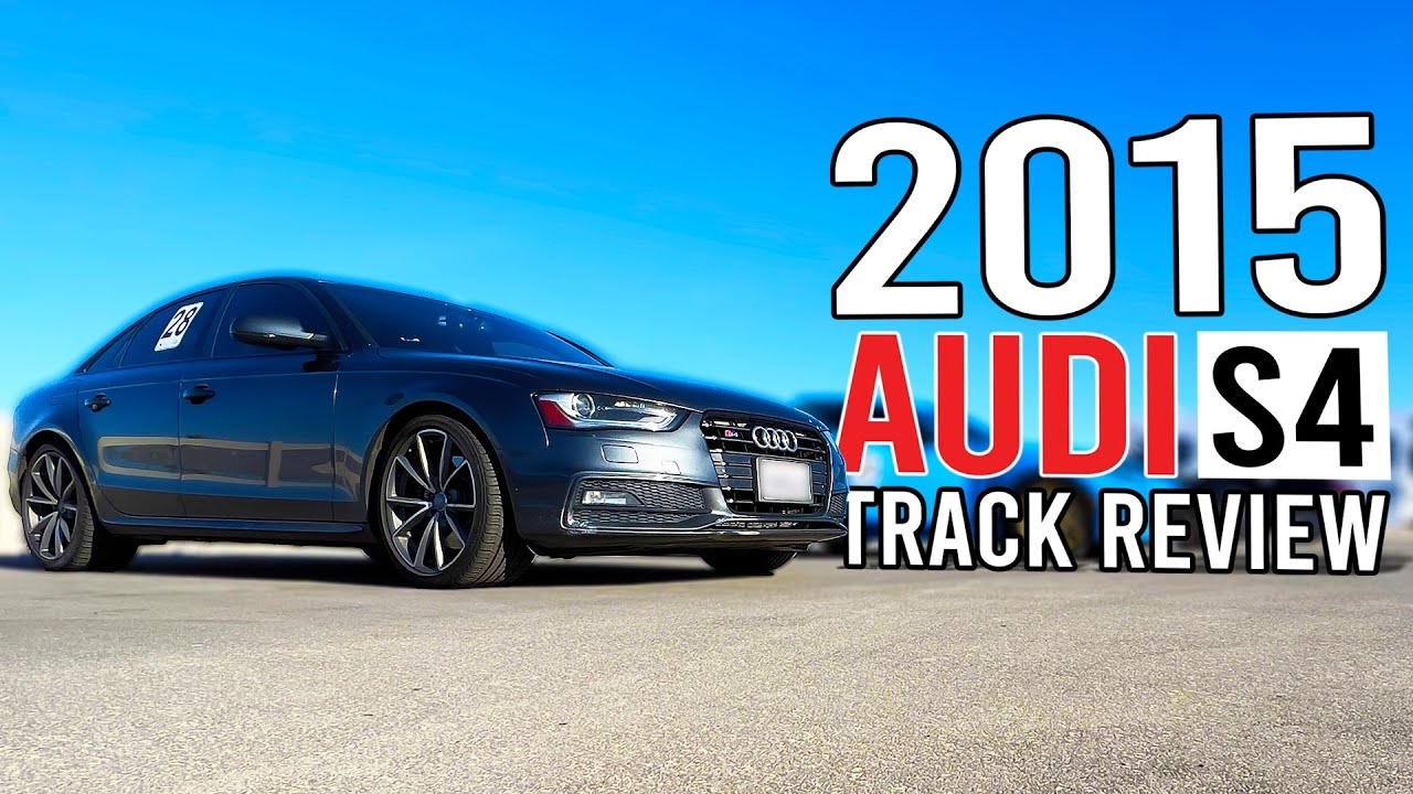 2015 Audi S4 | On Track with Club Understeer - YouTube