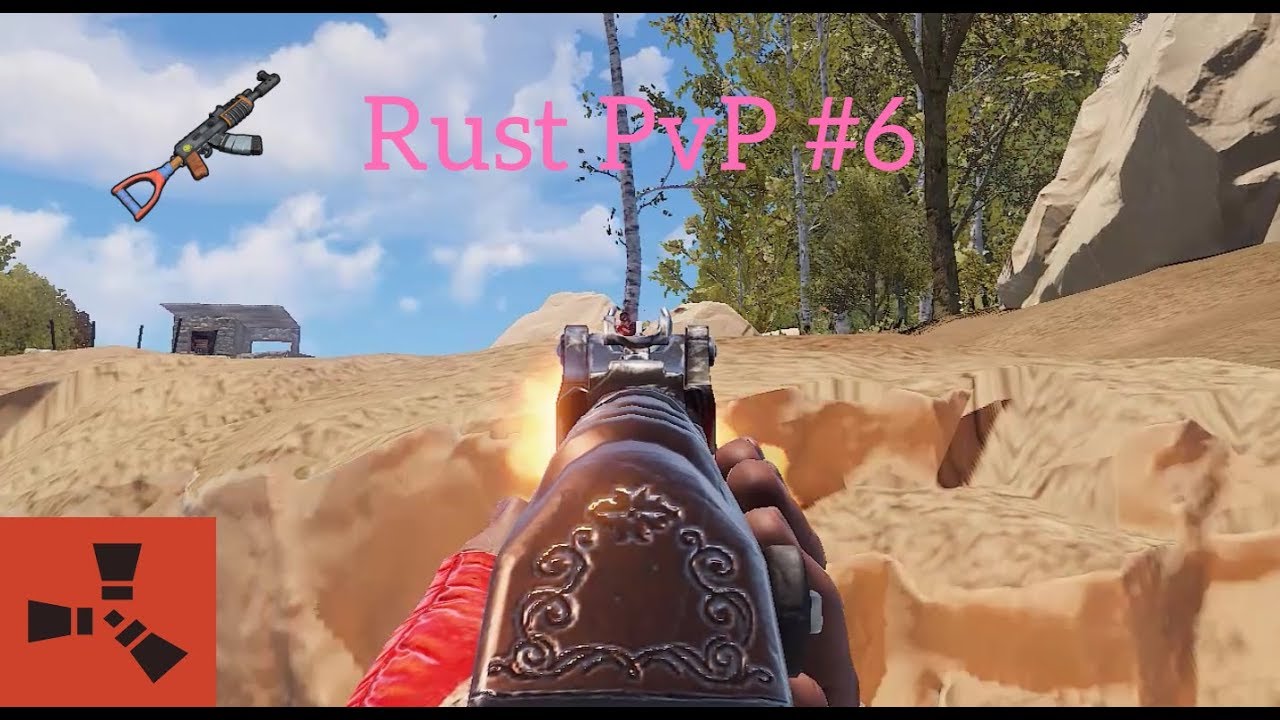 rust pvp #6 - YouTube