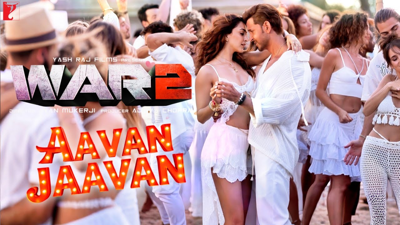 War 2: Aavan Jaavan | First Song | Arijit Singh | Hrithik Roshan ...