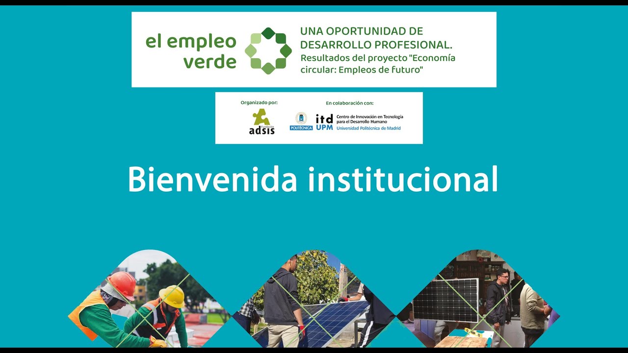 El empleo verde, una oportunidad de desarrollo profesional. Bienvenida ...