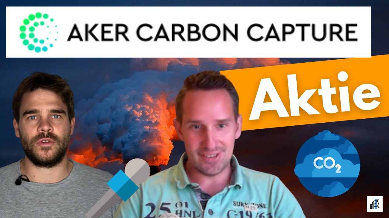 Aker Carbon Capture Aktie: Wichtige Technologie auf dem Weg zur CO2 neutrale Welt? Idee von ...