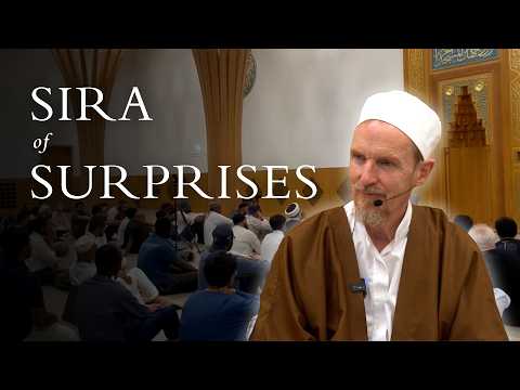 Sira of Surprises – Abdal Hakim Murad: Sira Series