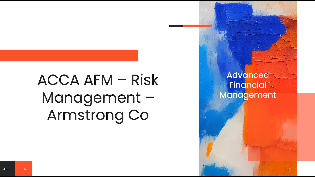 ACCA AFM - Risk Management - Exam Kit - Armstrong Co ( Interest rate ...