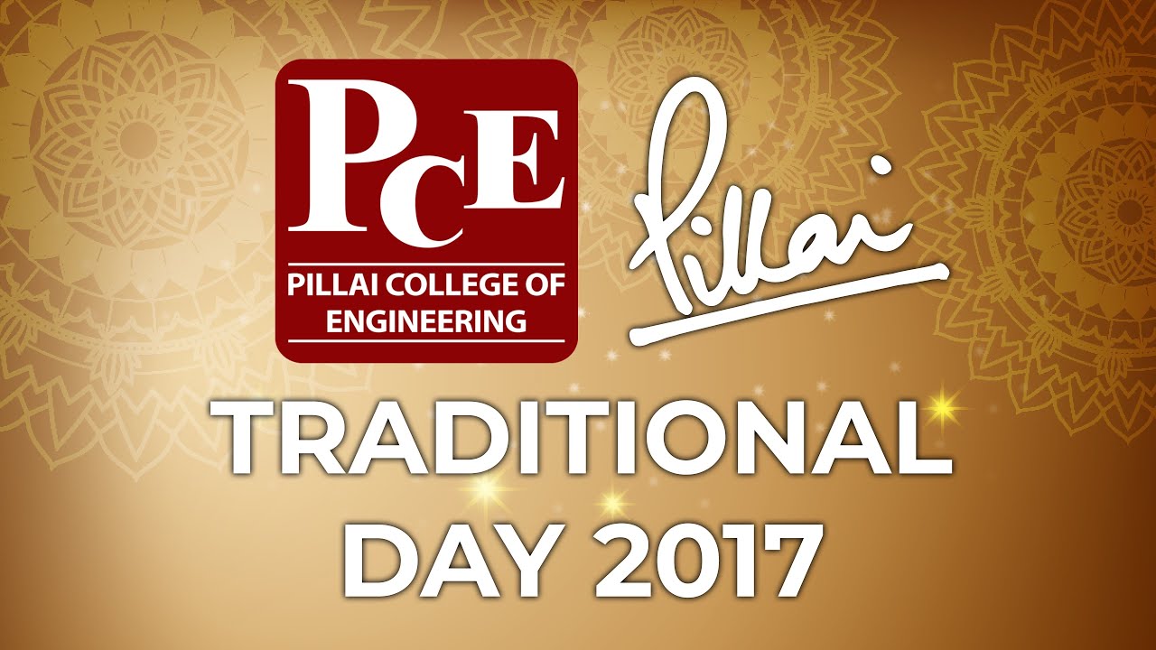 Pillai College of Engineering Traditional Day 2017 - YouTube