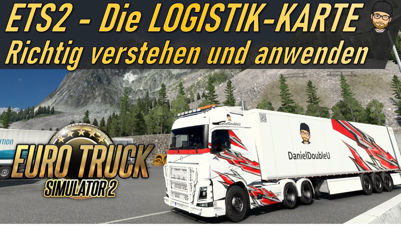ETS2 | Die Logistik-Karte - richtig verstehen und anwenden - YouTube