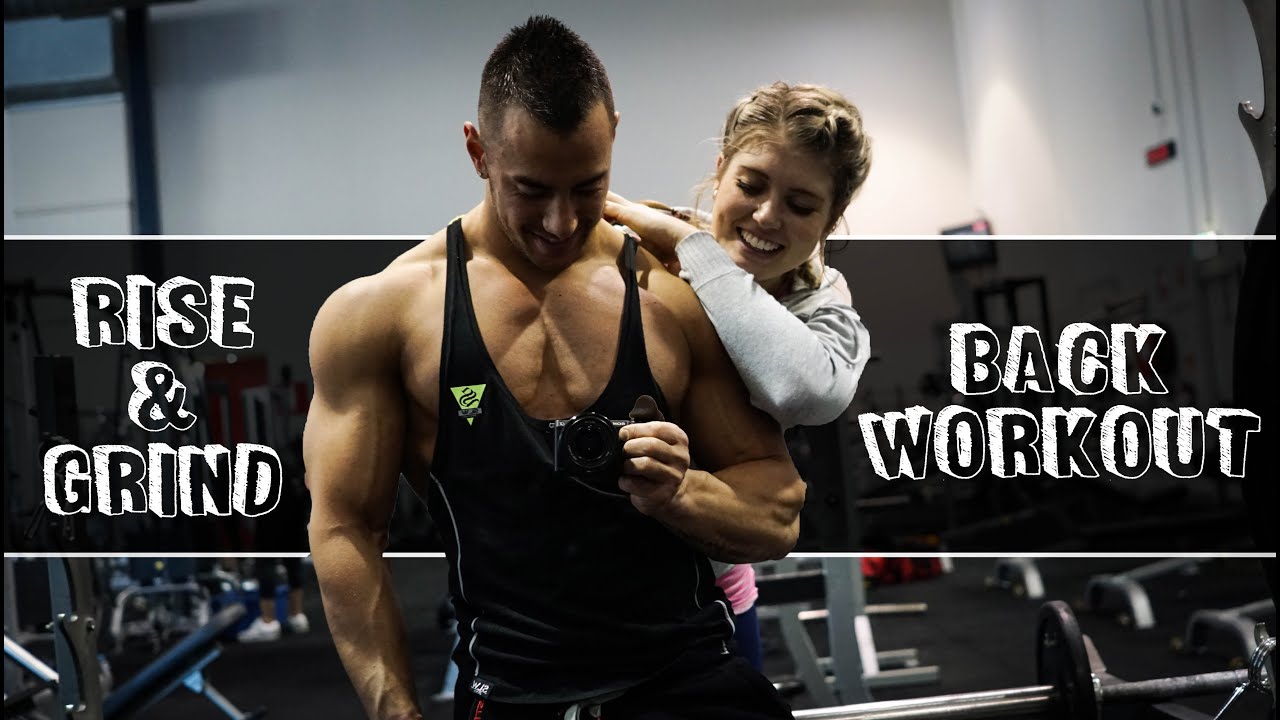 RISE & GRIND | Back Workout - YouTube