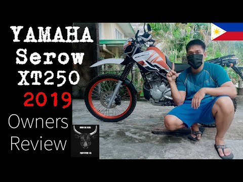 Yamaha Serow XT250 Philippines 2019 Owners Review - YouTube