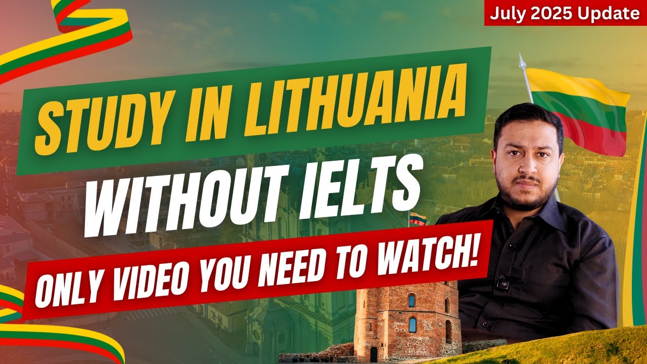 Study in Lithuania (Without IELTS) Complete Guide 2025/26 Update - YouTube