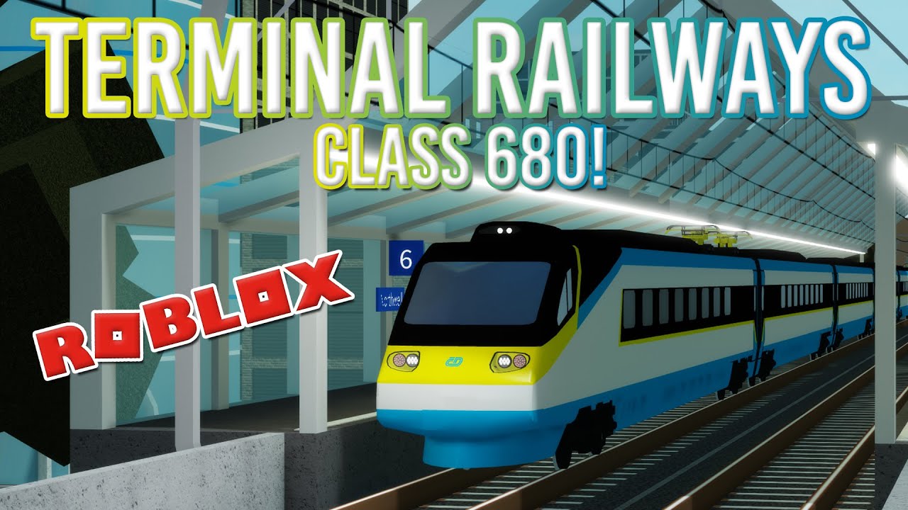ROBLOX | Class 680! | Terminal Railways - YouTube