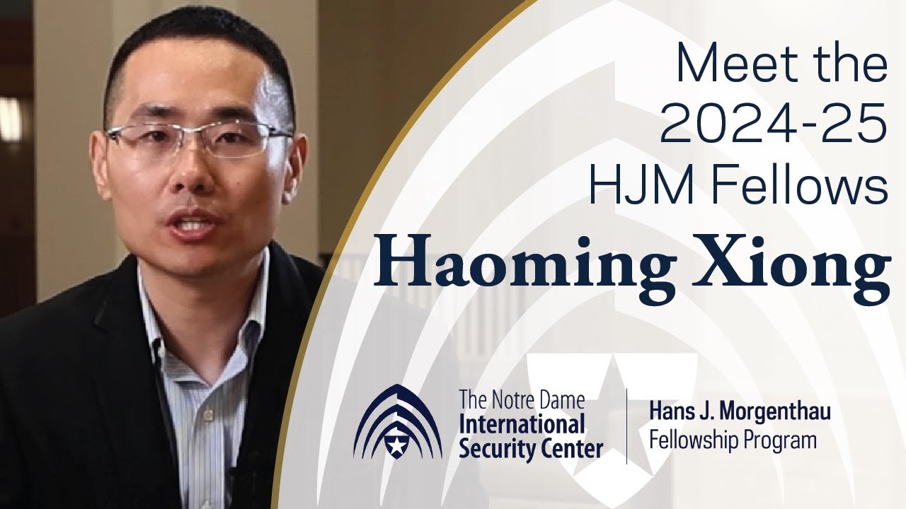 Meet Haoming Xiong | NDISC Hans J. Morgenthau Fellow - YouTube